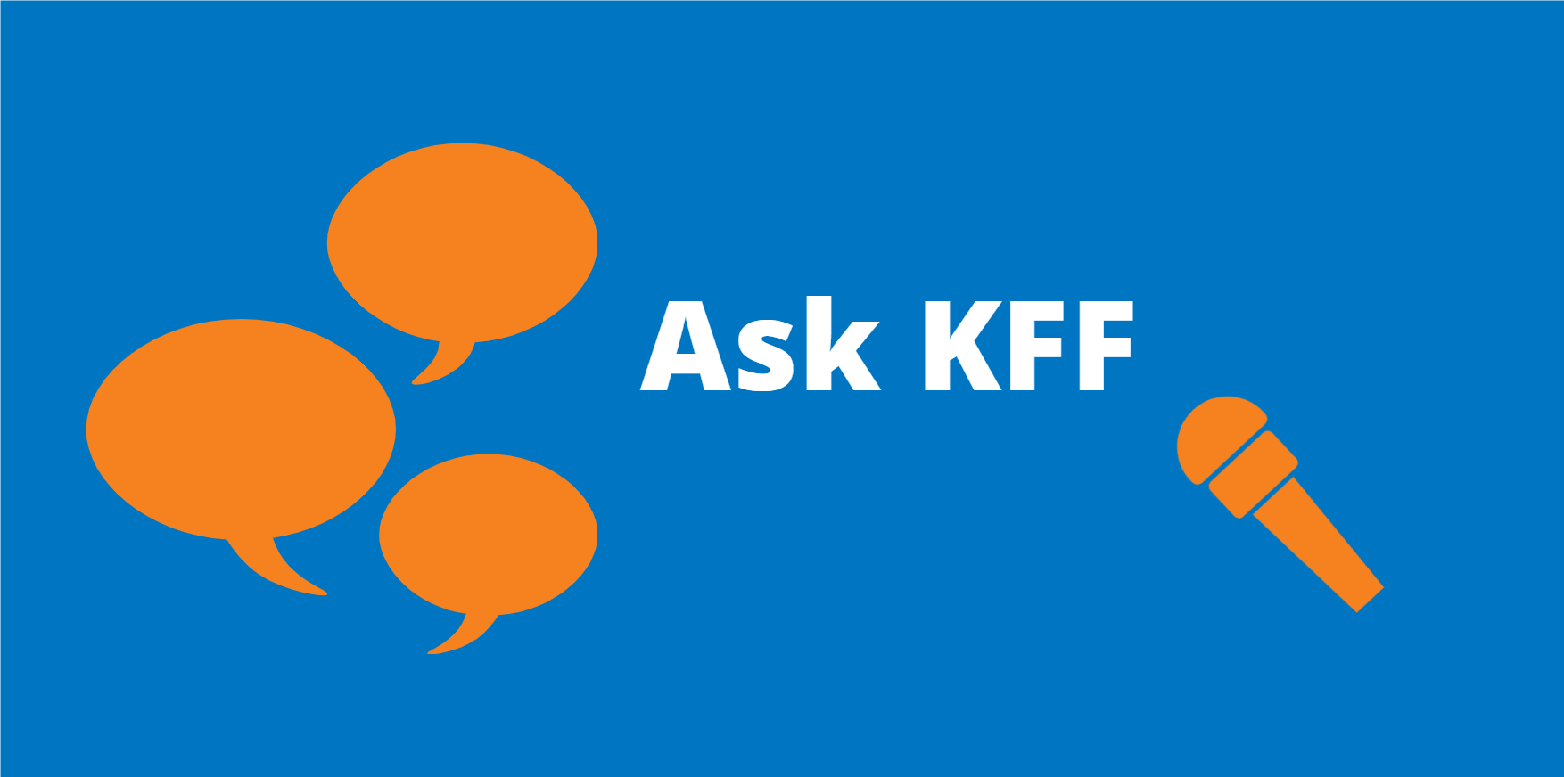 Ask KFF: Karen Pollitz Answers 3 Questions on Trump Administration’s ...