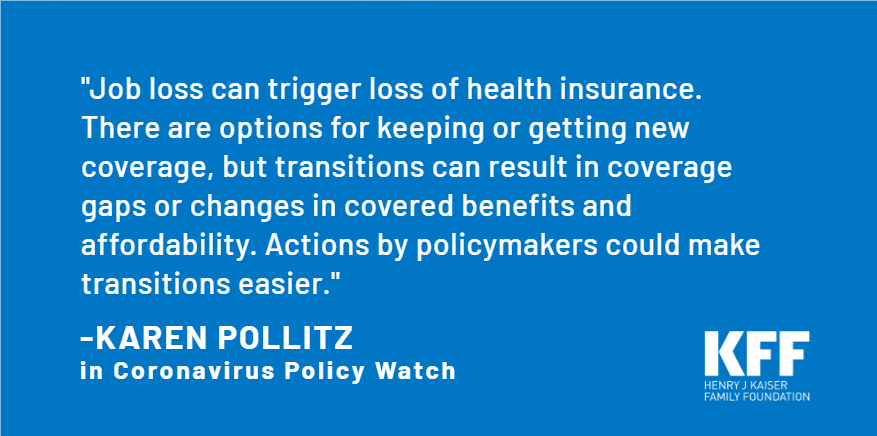 What People (and Policymakers) Can Do About Losing Coverage During the ...